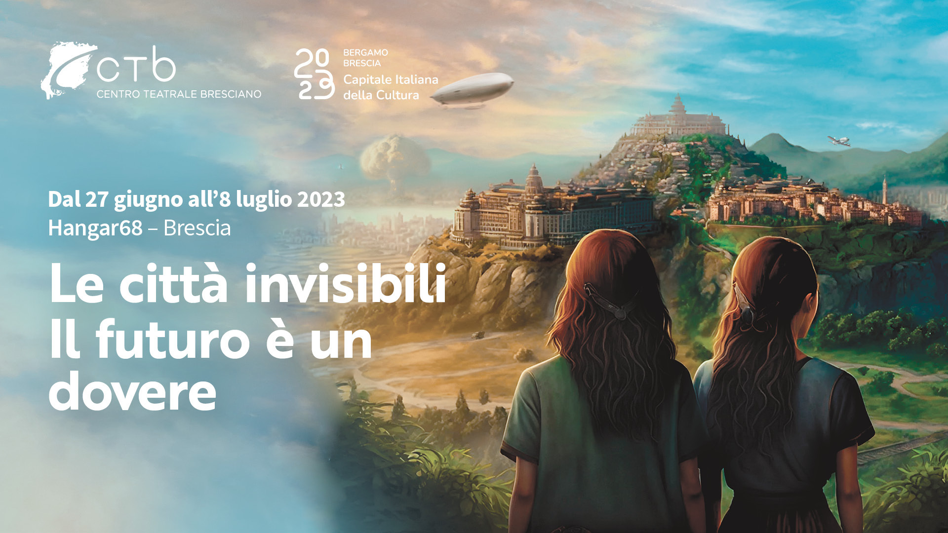 Le città invisibili. Il futuro è un dovere - imgpress