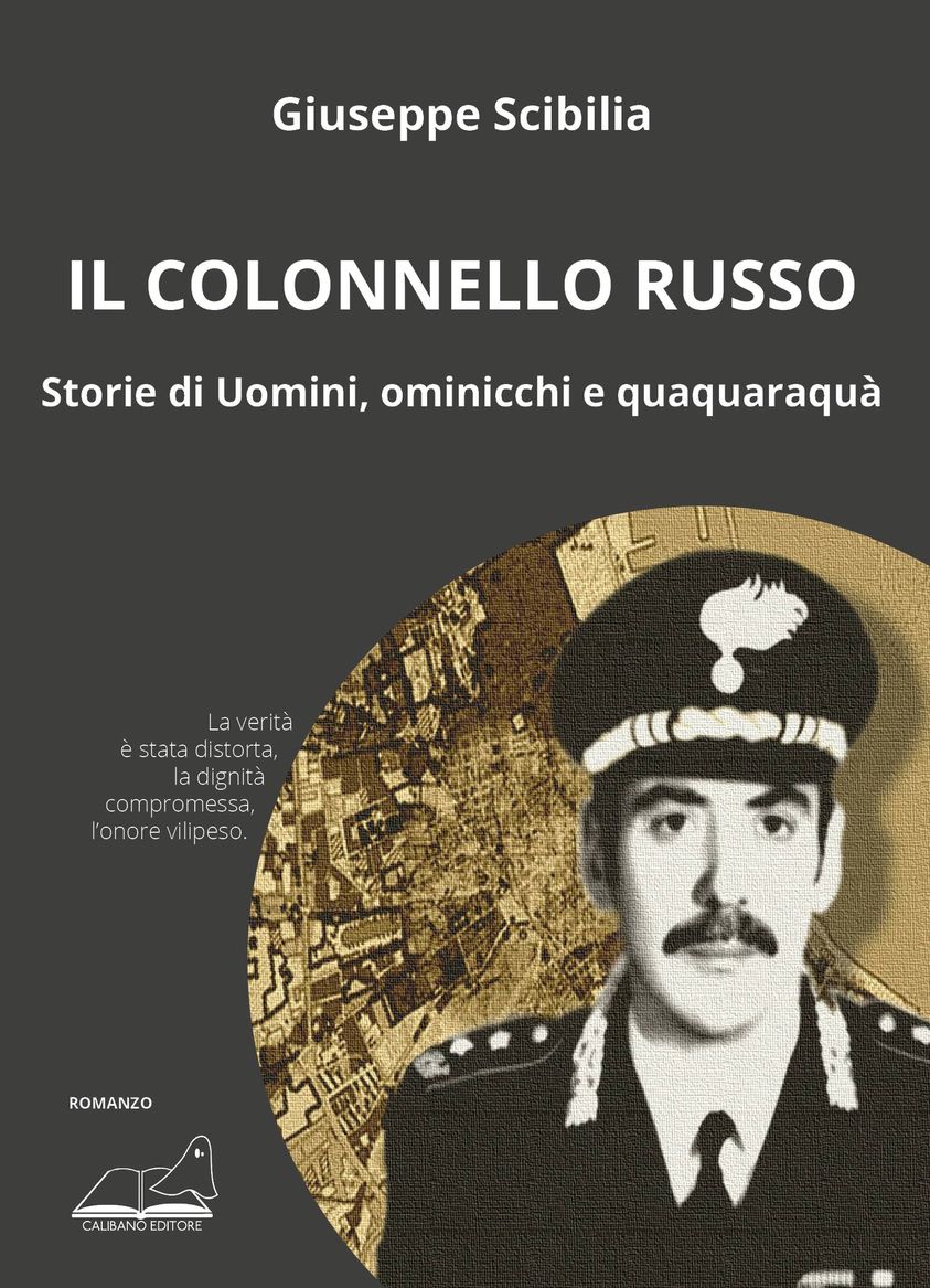La storia da leggere: IL COLONNELLO RUSSO di Giuseppe Scibilia - imgpress