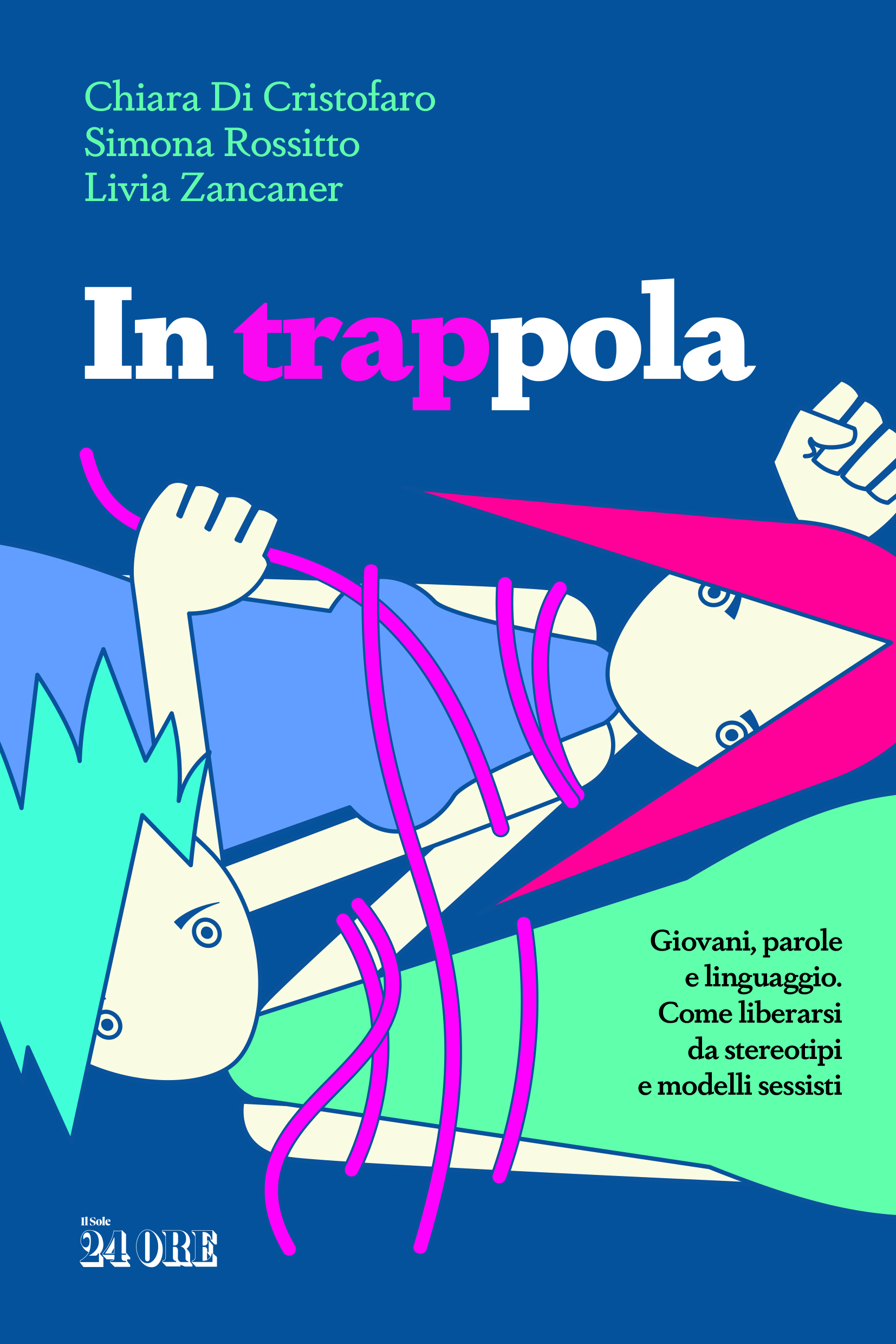 In uscita in edicola con Il Sole 24 Ore il 14 novembre il libro IN ...